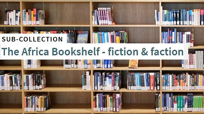 "The Africa Bookshelf": A collection of fiction and faction | Zentrum ...